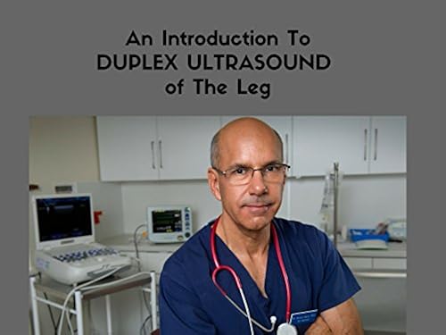 An Introduction to Duplex Ultrasound of the Leg in Oman | Whizz TV