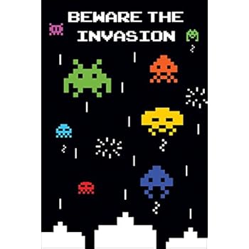 Amazon.com: Beware the Invasion - Game Space Invaders Poster 24x36 ...
