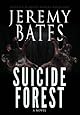 Amazon.com: Suicide Forest (World's Scariest Places) (9780993764684 ...