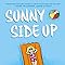 Sunny Side Up (Sunny, Book 1): Holm, Jennifer L., Holm, Matthew ...
