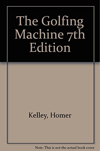 The Golfing Machine: 8601422015102: Amazon.com: Books