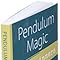 Pendulum Magic for Beginners: Tap Into Your Inner Wisdom: Webster ...