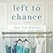 Left to Chance: A Novel: Amy Sue Nathan: 9781250091116: Amazon.com: Books