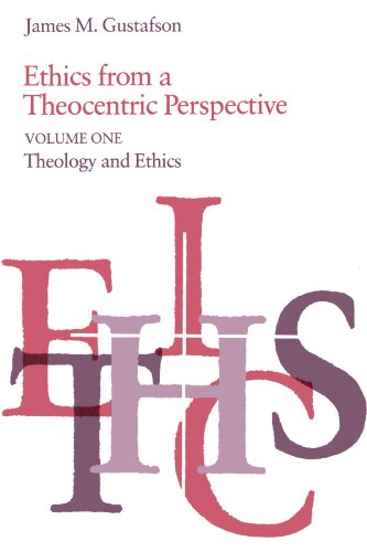 Ethics from a Theocentric Perspective, Volume 1. Theology and Ethics ...