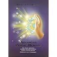 Advanced Pranic Healing (Latest Edition) (Unlock the Secrets of Healing ...