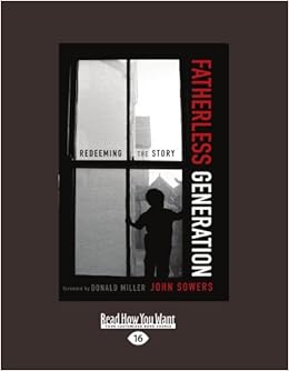 Fatherless Generation: Amazon.co.uk: Sowers, John: 9781458723420: Books