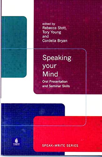 Amazon.com: Speaking Your Mind: Oral Presentation and Seminar Skills ...