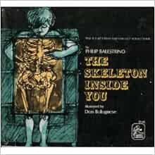 The Skeleton Inside You: Balestrino, Philip, Bolognese, Don ...