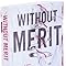 Without Merit: A Novel: Hoover, Colleen: 9781501170621: Amazon.com: Books
