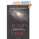 Amazon.com: Jump Time: Shaping Your Future in a World of Radical Change ...