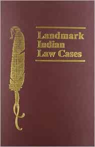 Amazon.com: Landmark Indian Law Cases (Aall Publications Series ...