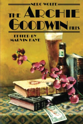 Nero Wolfe—The Archie Goodwin Files: Kaye, Marvin: 9781479458912: Books ...