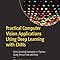 Practical Computer Vision Applications Using Deep Learning with CNNs ...