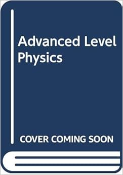 Advanced Level Physics: Nelkon, Michael, Parker, Philip: 9780435686369 ...