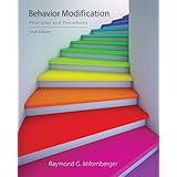 Amazon.com: Behavior Modification: Principles and Procedures ...