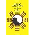 Amazon.com: Primitive Classification: 9780226173344: Durkheim, Emile ...