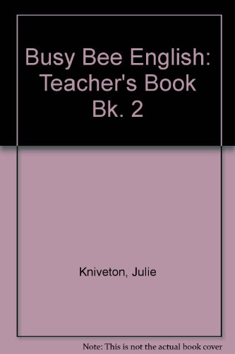 Busy Bee English 2: Teacher's Book (Busy Bee English): 9780333774182 ...