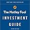 The Motley Fool Investment Guide: Third Edition: How the Fools Beat ...