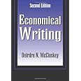 Economical Writing: Deirdre McCloskey: 9781577660637: Amazon.com: Books