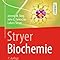 Stryer Biochemie: Amazon.de: Jeremy M. Berg, Lubert Stryer, John L ...