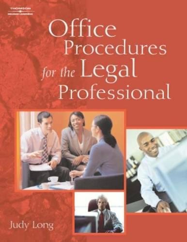Office Procedures for the Legal Professional (Legal Office Procedures ...