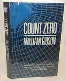 Count Zero: Gibson,William: 9780575036963: Amazon.com: Books