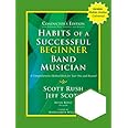 Habits of a Successful Beginner Band Musician - Conductor's Edition A ...