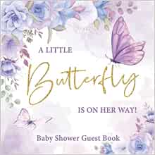 A Little Butterfly Is On Her Way Baby Shower Guest Book: Butterfly ...