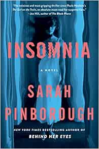 Amazon.com: Insomnia: A Novel: 9780062856845: Pinborough, Sarah: Books