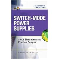 Switch-Mode Power Supplies Spice Simulations and Practical Designs ...