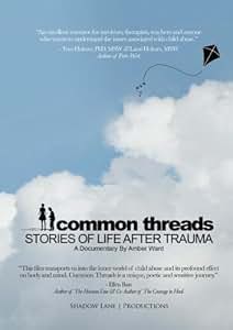 Amazon.com: Common Threads: Stories of Life After Trauma: Amber Ward ...