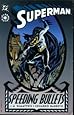 Amazon.com: Superman: Speeding Bullets (Elseworlds) (9781563891175): John Marc DeMatteis ...