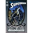 Amazon.com: Superman: Speeding Bullets (Elseworlds): 9781563891175 ...