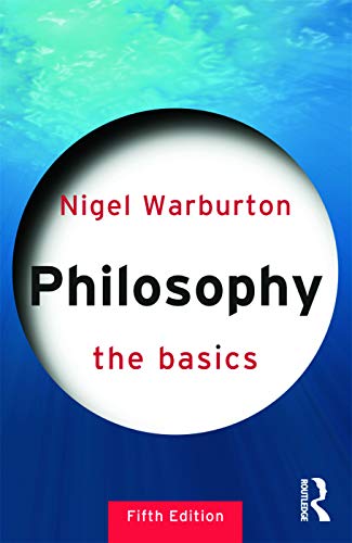 Amazon.com: Philosophy: The Basics: The Basics: 8601404276514 ...