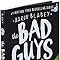 The Bad Guys in Alien vs Bad Guys (The Bad Guys #6) (6): Blabey, Aaron ...