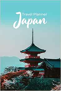 Travel Planner Japan: Travel Organizer and Vacation Planner for 28 ...