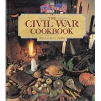 Civil War Recipes: Receipts from the Pages of Godey's Lady's Book ...