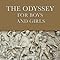The Odyssey for Boys and Girls: Church, Alfred J., Homer: 9781617204012 ...
