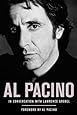 Al Pacino: Lawrence Grobel, Al Pacino: 9781416955566: Amazon.com: Books