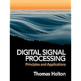 Amazon.com: Digital Signal Processing: Principles, Algorithms and Applications eBook : Proakis ...