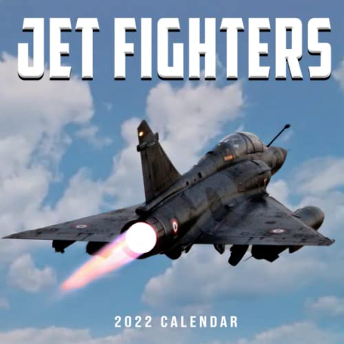 FIGHTERS JET CALENDAR 2022: Military Aircraft January 2022 - December ...