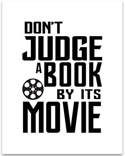 Amazon.com: Don't Judge a Book by Its Movie - 11x14 Unframed Typography ...