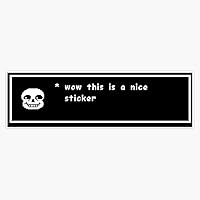 Amazon.com: Sans Quote - Undertale Dialog Bumper Sticker Vinyl Decal 5 ...
