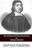 The Art of Divine Contentment: Thomas Watson, Thomas Watson, Don ...