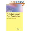 Multidimensional Data Visualization: Methods and Applications (Springer ...