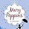 Mary Poppins Complete Collection: P. L. Travers: 9780007398553: Amazon ...