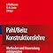 Pahl/Beitz Konstruktionslehre: Methoden und Anwendung erfolgreicher ...