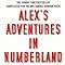 Alexs Adventures In Numberland: Bellos, Alex: 9781408809594: Amazon.com ...