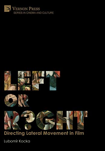 Left or Right? Directing Lateral Movement in Film [Premium Color ...