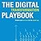 Amazon.com: The Digital Transformation Playbook: Rethink Your Business for the Digital Age ...